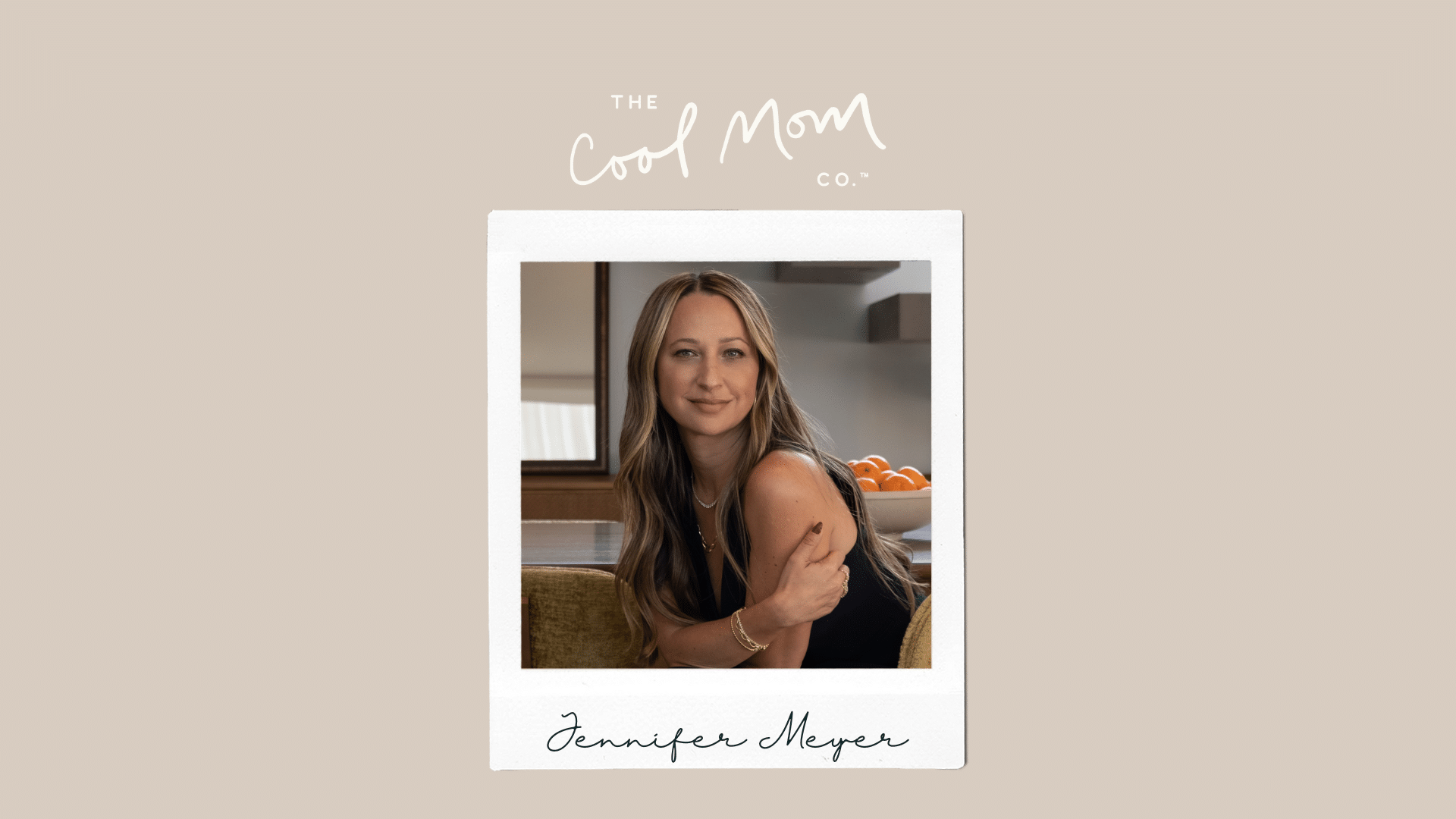Cool Mom: Jennifer Meyer - The Cool Mom Co.